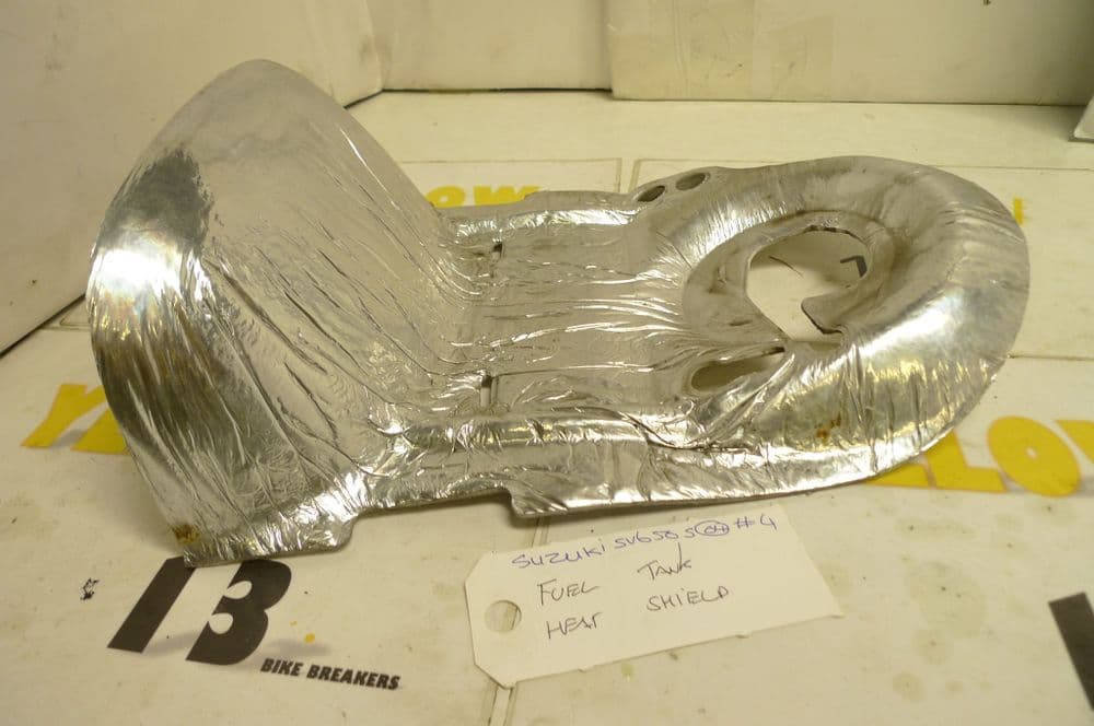SUZUKI SV650 BREAKING FUEL TANK HEAT SHIELD 4 LOC-C